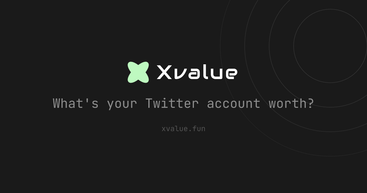 Xvalue - Calculate the value of any X account